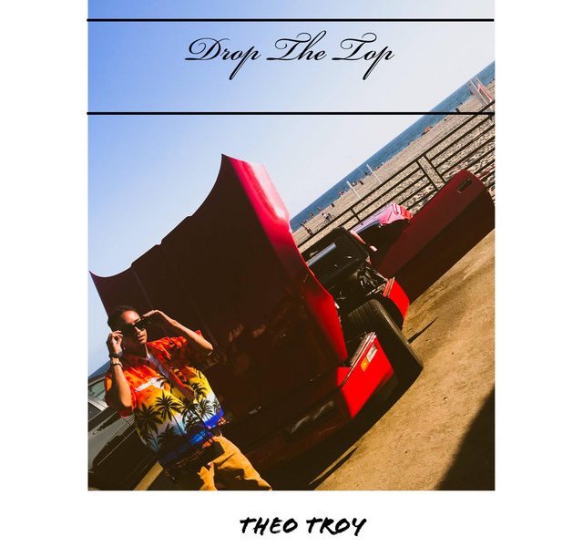 Theo Troy - Drop The Top