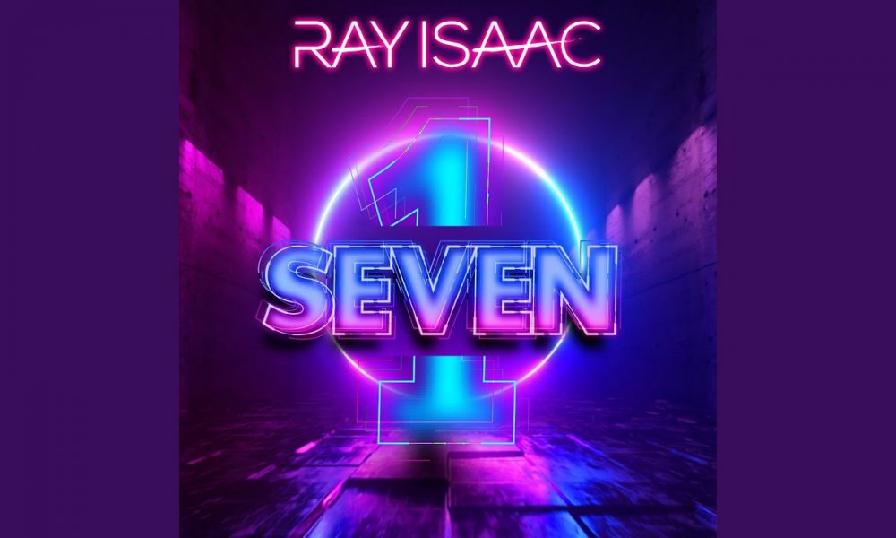 Ray Isaac - 1 Seven
